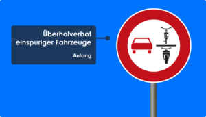 Verkehrszeichen Überholverbote Überblick: Pkw, Lkw & Fahrrad – stvo2Go