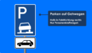 Zeichen 315: Parken auf Gehwegen mit Zusatzzeichen – stvo2Go